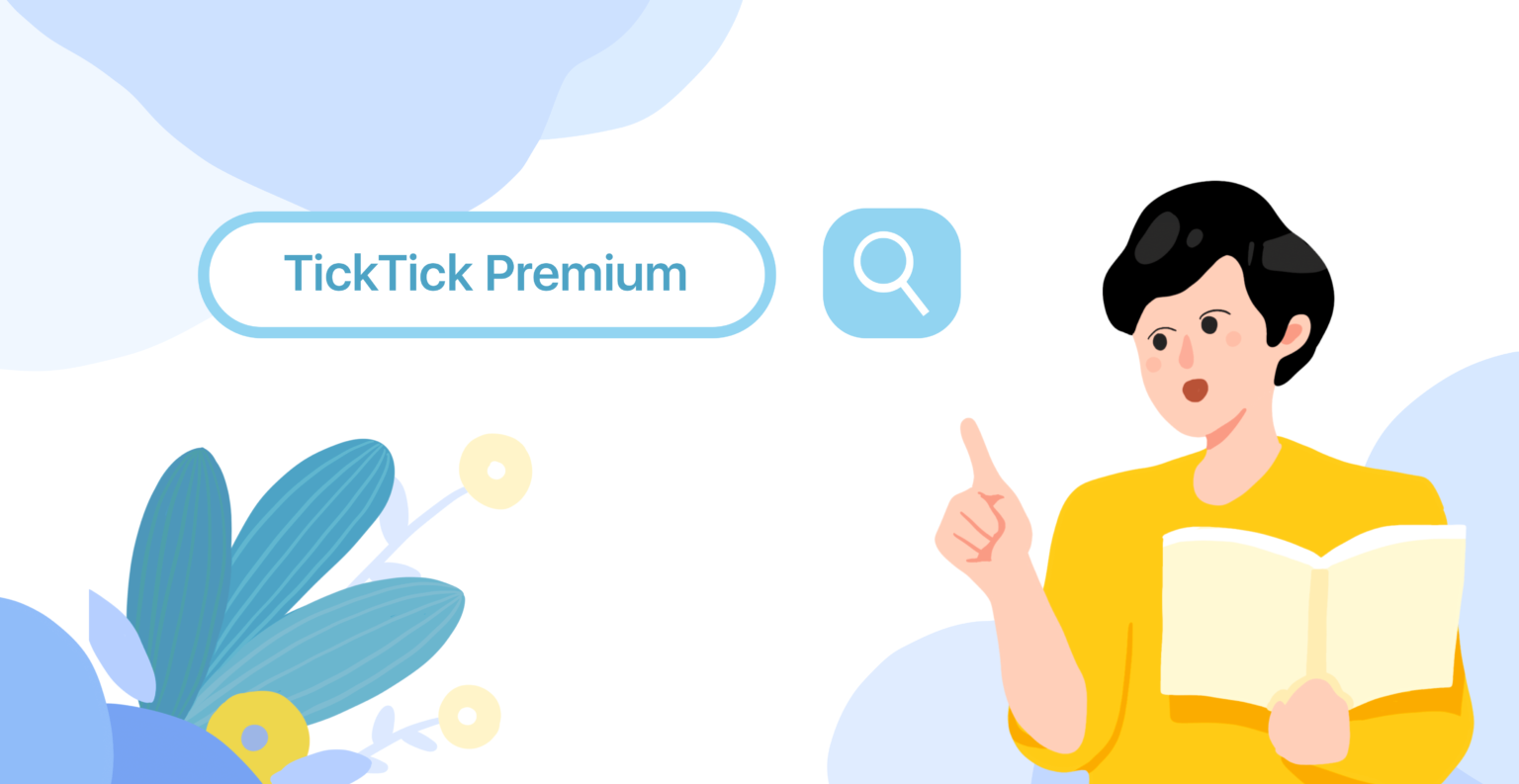TickTick Premium 101: Stay More Organized and Productive | Productivity ...